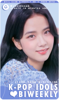 [CLOSED] K-Pop Idols Biweekly - WEEK#022 - Forums - MyAnimeList.net