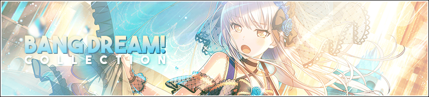 [CLOSED] BanG Dream! Collection - Forums - MyAnimeList.net