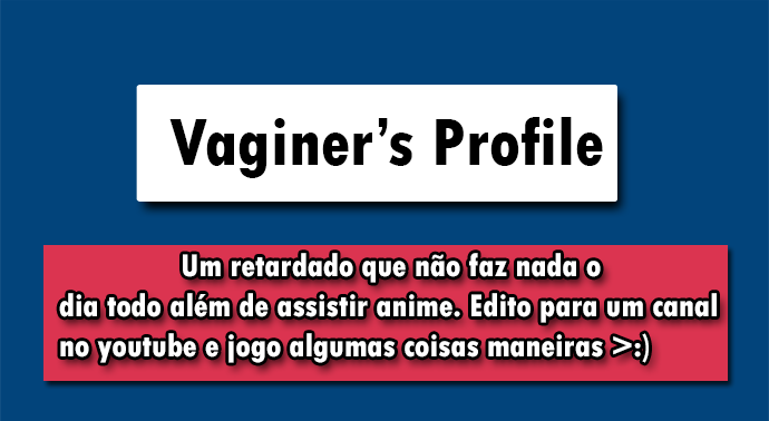vaginer's Profile - MyAnimeList.net