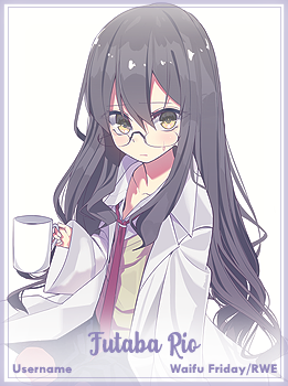 [CLOSED]☆Waifu Friday: Futaba Rio☆ - Forums - MyAnimeList.net