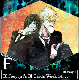 Bl.Joeygirl's Bl Cards Week 16 - Forums - MyAnimeList.net