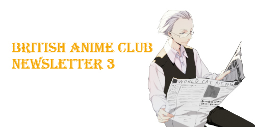British Anime Newsletter 3 - Forums - MyAnimeList.net