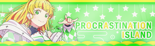 Procrastination Island 🏝️ - Club - MyAnimeList.net