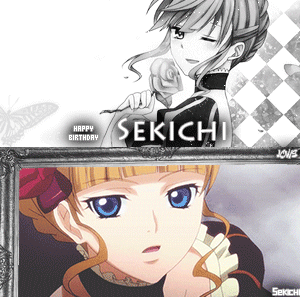 [Closed] Happy Birthday Sekichi SE - Forums - MyAnimeList.net