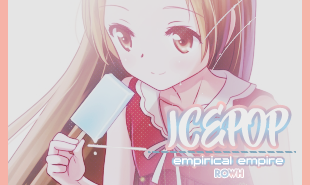 { CLOSED } Icepop Edition - Forums - MyAnimeList.net