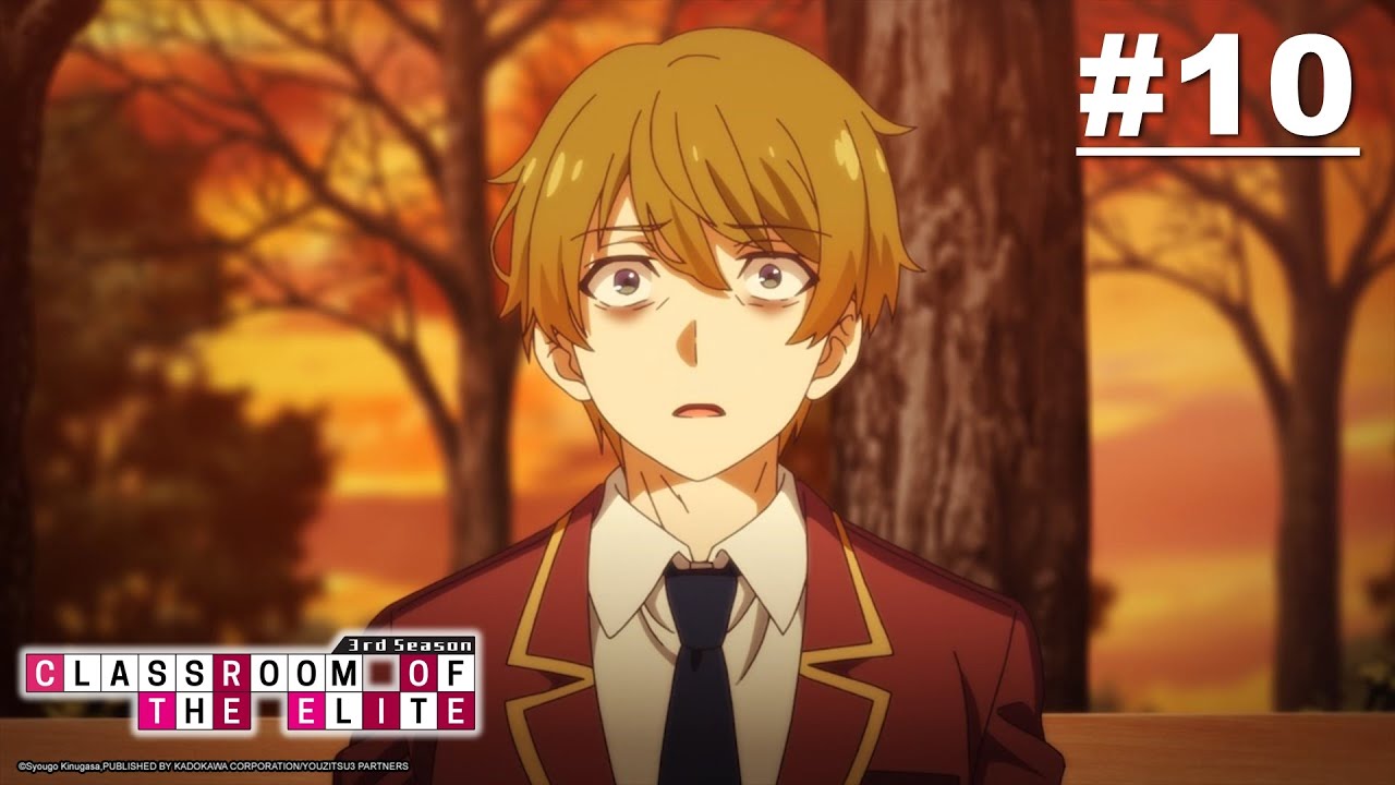 classroom of elite season 3 Episode 10 from a social psychological ...