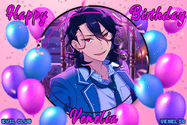 ψ [Closed] Venelia Happy Birthday - Forums - MyAnimeList.net