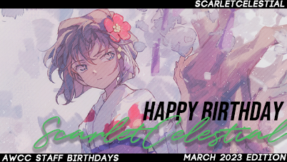 [CLOSED] 🎴 Staff Birthdays: March Edition SE - Forums - MyAnimeList.net
