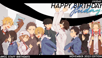 [CLOSED] 🎴 Staff Birthdays: November Edition SE - Forums - MyAnimeList.net