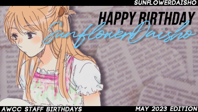 [CLOSED] 🎴 Staff Birthdays: May Edition SE - Forums - MyAnimeList.net